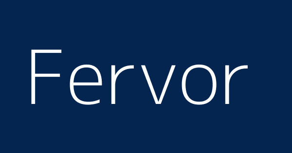 Fervor Definition