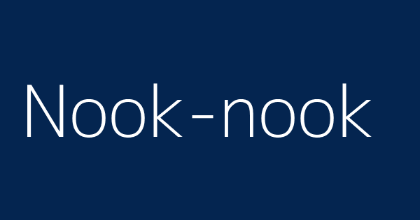 Nook Meaning